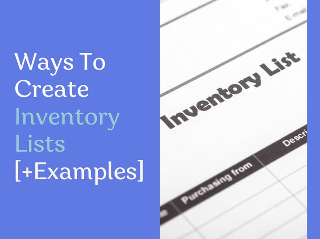 7 Ways To Create Inventory Lists [+Examples] - Flxpoint